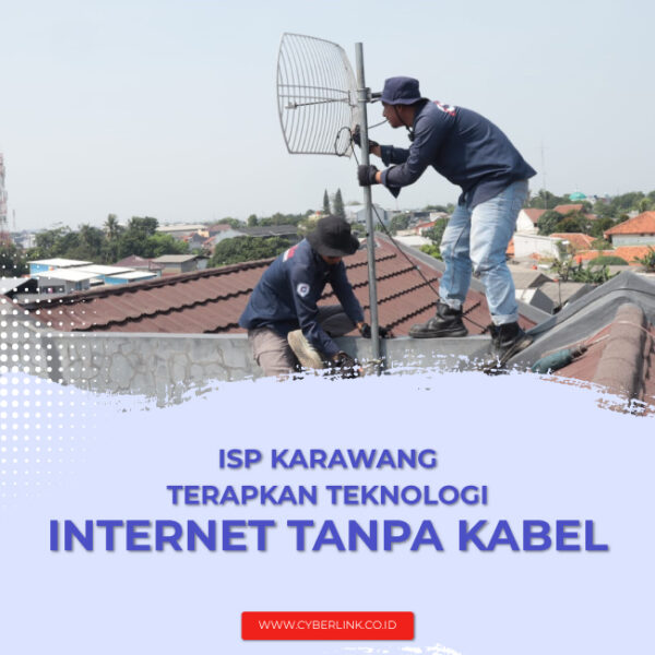 ISP Karawang Terapkan Teknologi Internet Tanpa Kabel